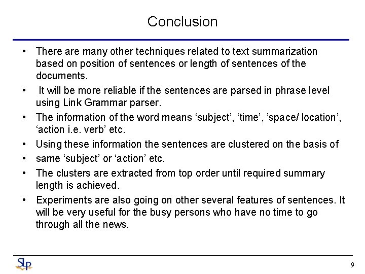 Centroid Based multidocument summarization Efficient sentence extraction method