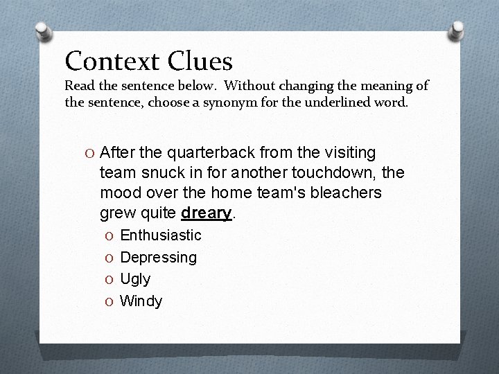 REVIEW Context Clues with Vocabulary Figurative Language Denotation