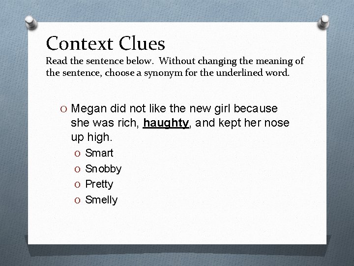 REVIEW Context Clues with Vocabulary Figurative Language Denotation