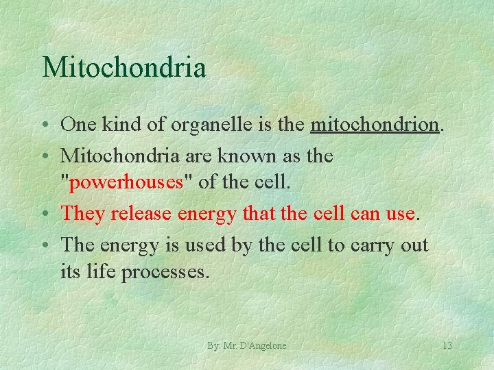 What are the cell parts Learning Objective Students