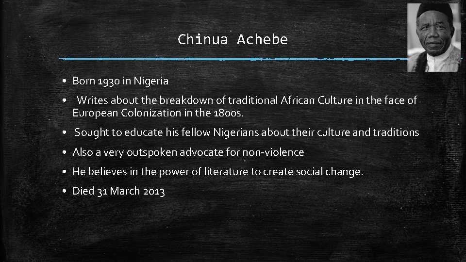 Vultures Chinua Achebe Chinua Achebe Born 1930 in