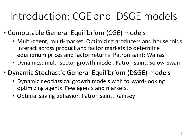CGE and DSGE Models Reconciliation Sherman Robinson Peterson