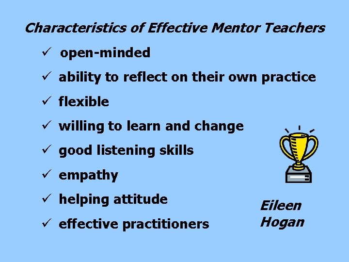 Roles and Responsibilities of the Mentor Teacher Characteristics