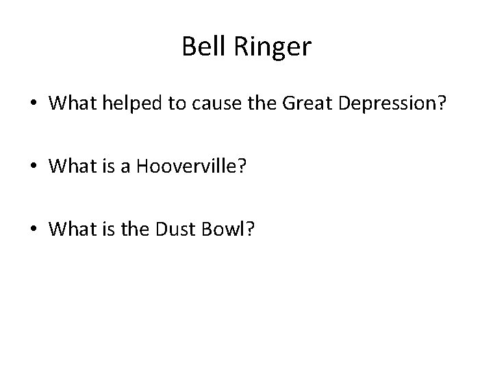 Bell Ringer What was the Harlem Renaissance What