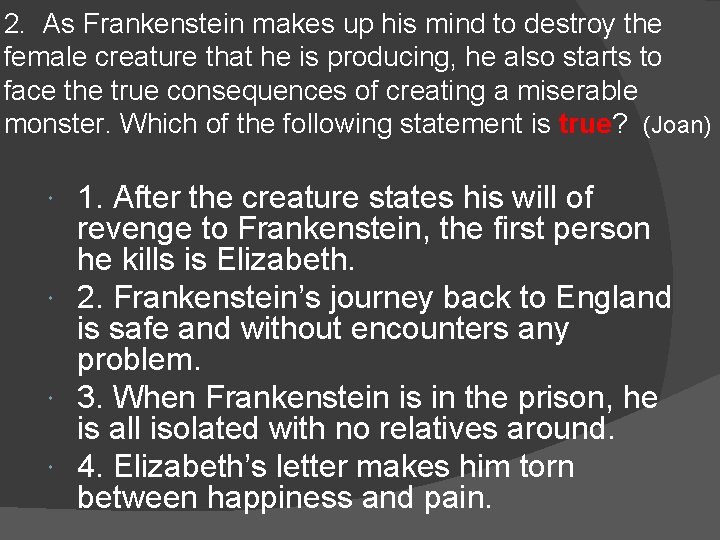 Frankenstein ch 18 23 Jane Jennifer Joan Kobe