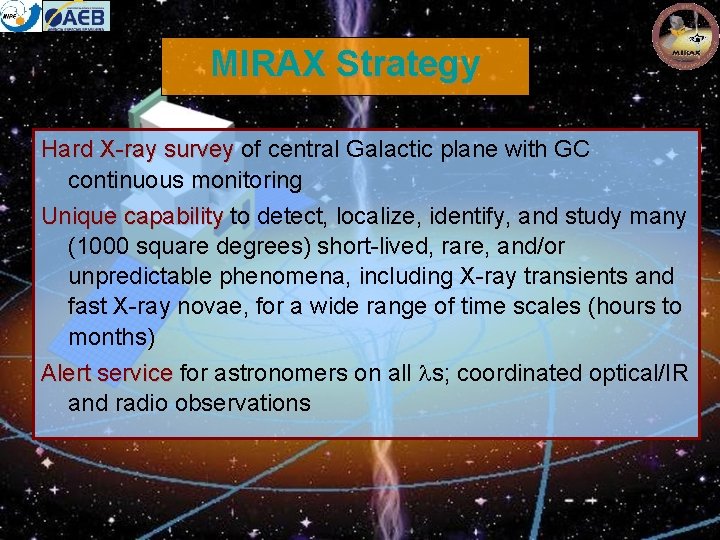 Observations of Black Holes with MIRAX Joo Braga