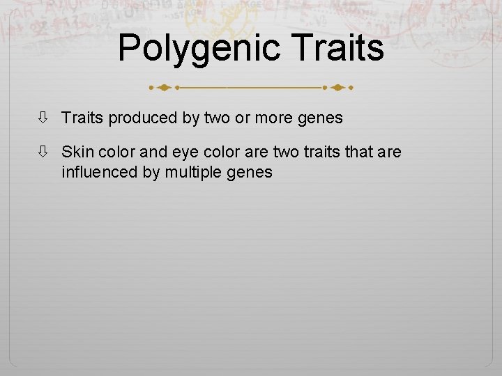 Section 7 1 Chromosomes and Phenotype Biology Objectives