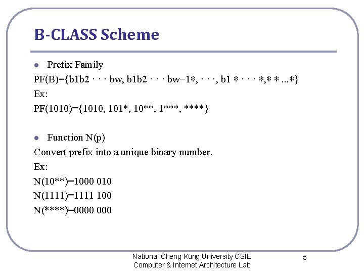 Packet Classification Using Binary Content Addressable Memory Author