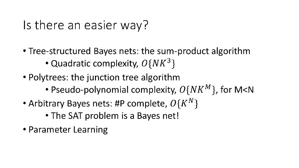 CS 440ECE 448 Lecture 18 Bayes Net Inference