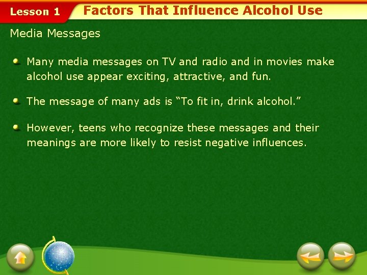 Lesson 1 Choosing to Be Alcohol Free How