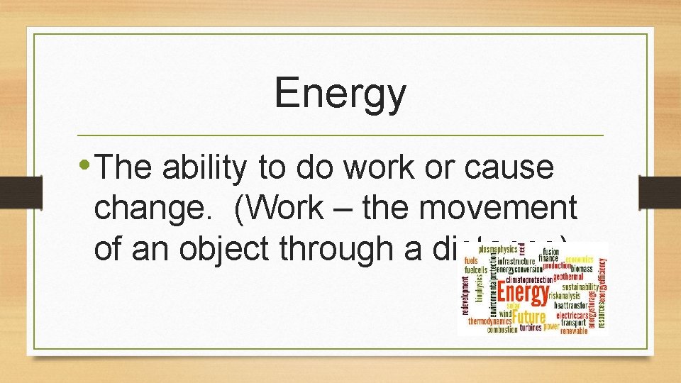 Energy Vocabulary Unit 2 1 OnLevel Version Energy