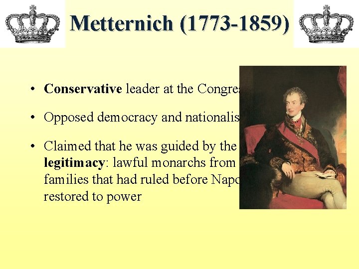 Putting Europe Back Together Congress of Vienna 1815