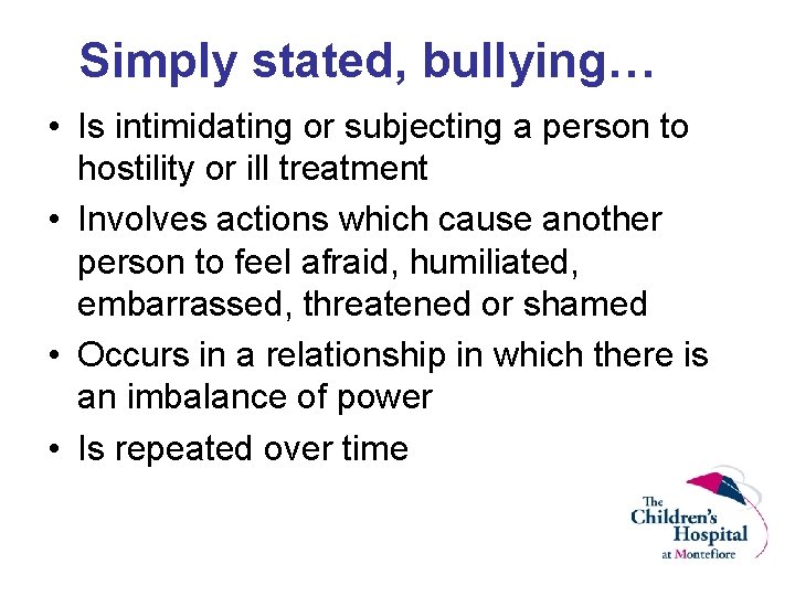 Bullying sadness and worry Knowing what to watch