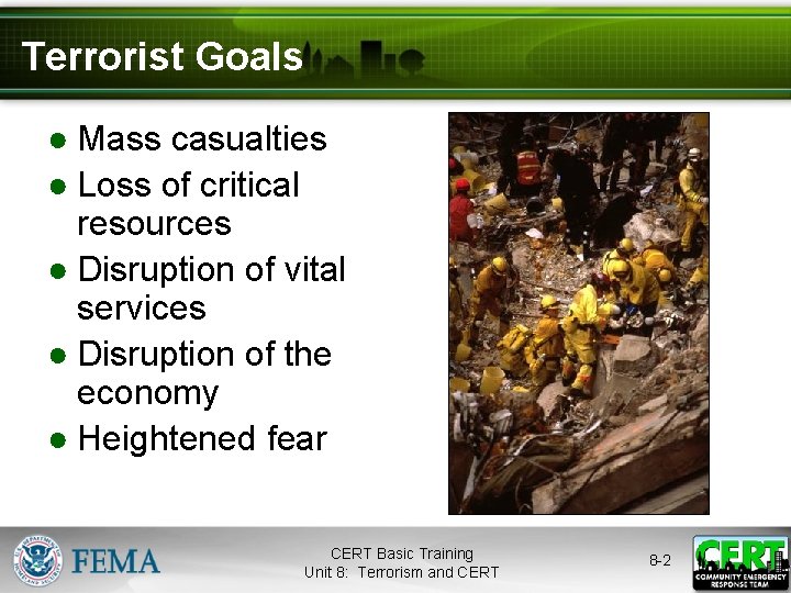 Terrorism and CERT Basic Training Unit 8 2017