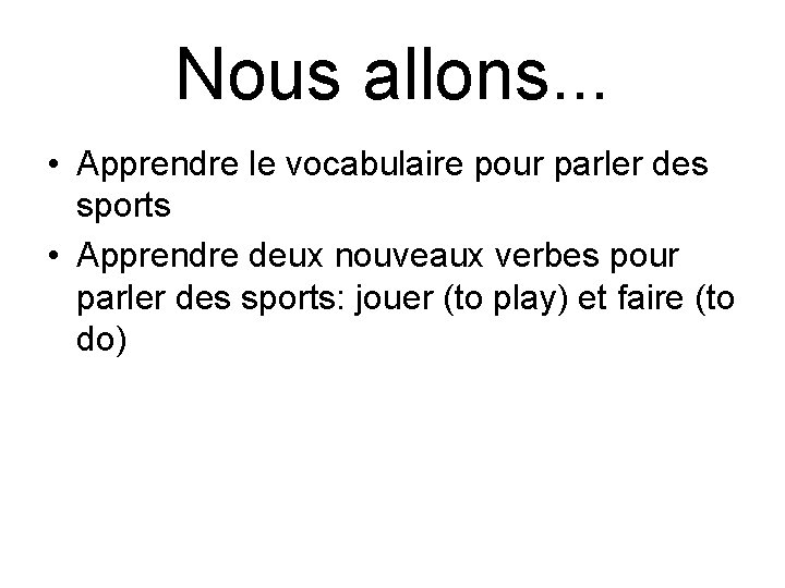 Quels sports pratiquestu Nous allons Apprendre le vocabulaire