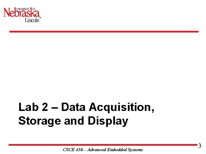 CSCE 436 Advanced Embedded Systems Lecture 14 Lab