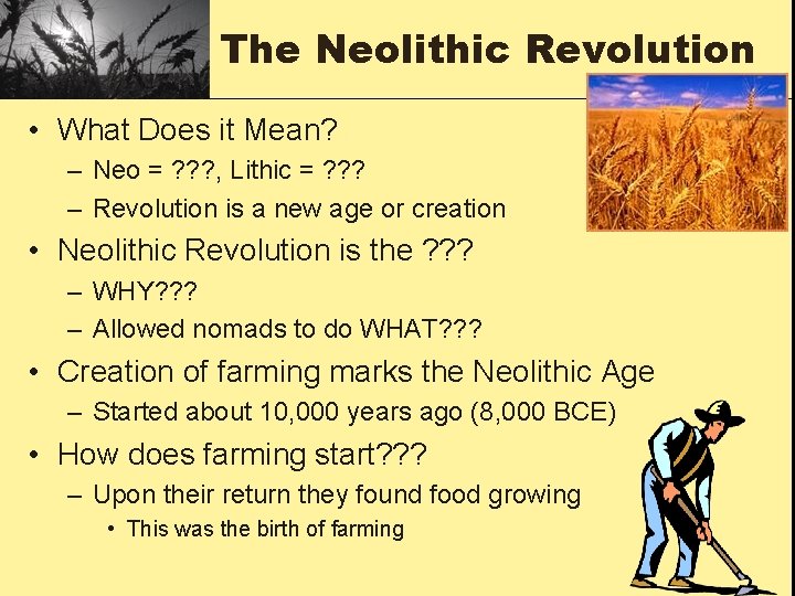 The Paleolithic and Neolithic Ages Before and after