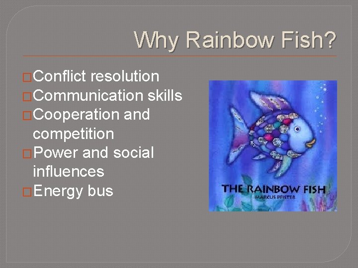 Rainbow Fish Seth Caron Summary This Is a