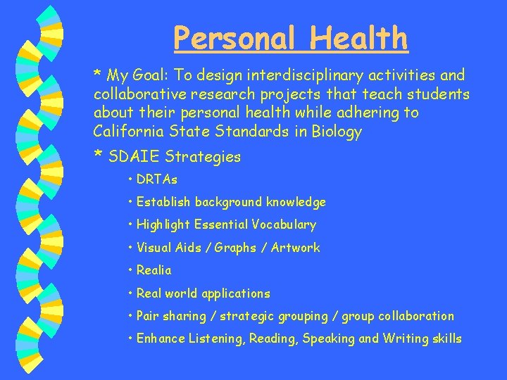Personal Health Interdisciplinary Activities and Collaborative Research ...
