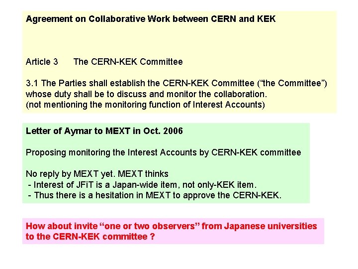 Major activities between CERN and KEK MEXT Japan