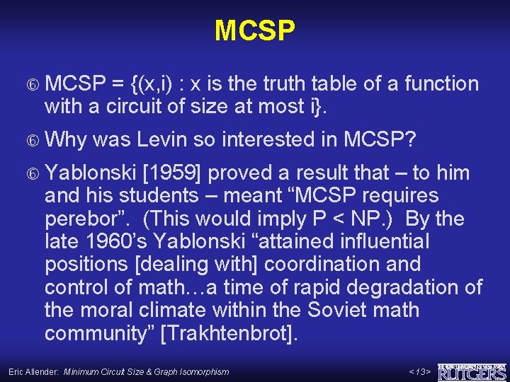 Minimum Circuit Size Graph Isomorphism and Related Problems