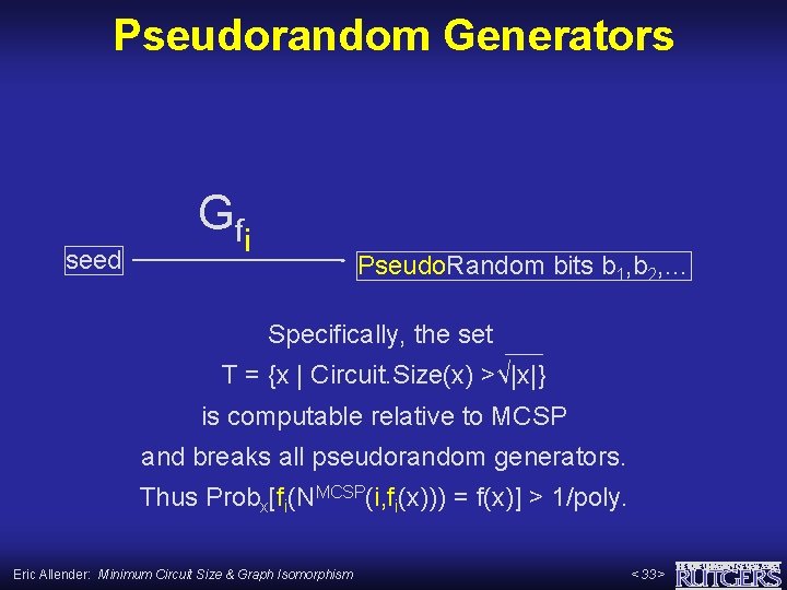 Minimum Circuit Size Graph Isomorphism and Related Problems
