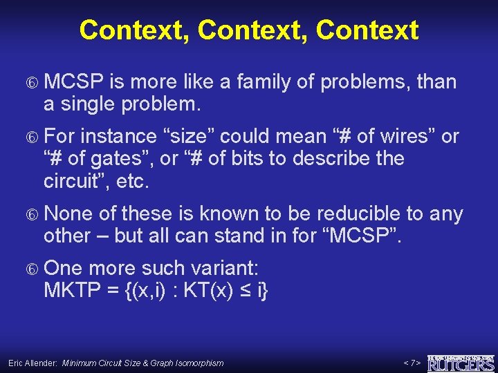 Minimum Circuit Size Graph Isomorphism and Related Problems
