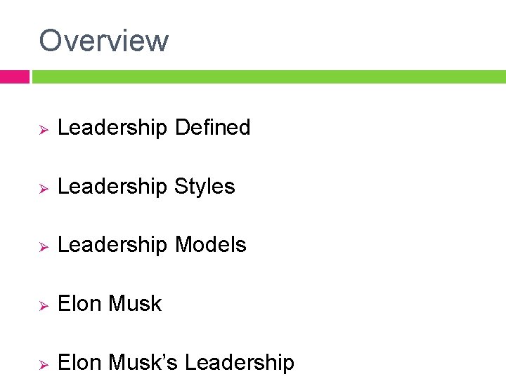 ELON MUSKS LEADERSHIP Student Name Student Number Student