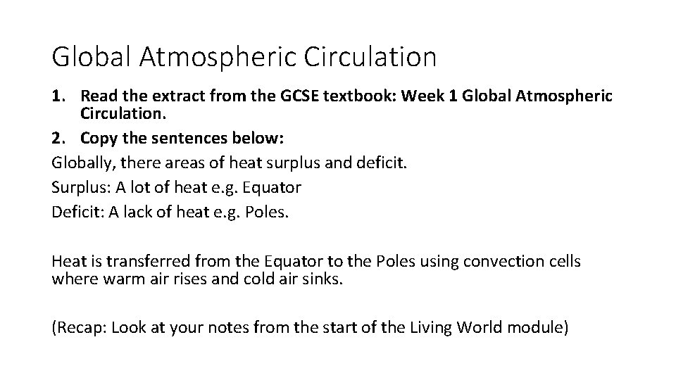 Title Global Atmospheric Circulation Week 1 Home Learning