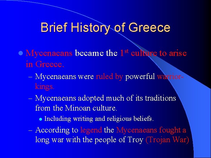 Ancient Greece Brief History Climate and Culture Brief