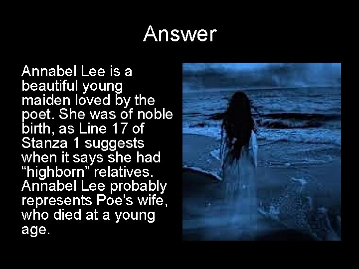 Annabel Lee Meet Edgar Allan Poe 1809 1849