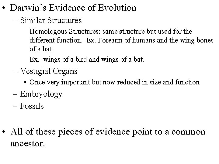 Adaptation process by which an organismpopulation becomes better