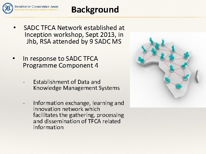 Overview of the Network Lisa Blanken TFCA Network