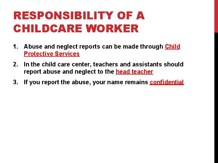 CHILD ABUSE AND NEGLECT STANDARD 3 OBJECTIVE 1