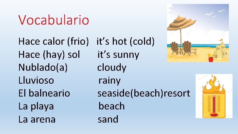 Vocabulario del captulo 7 El clima y las