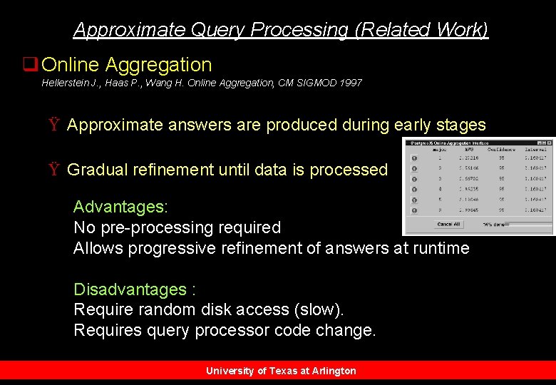 Dynamic Sample Selection for Approximate Query Processing Brian