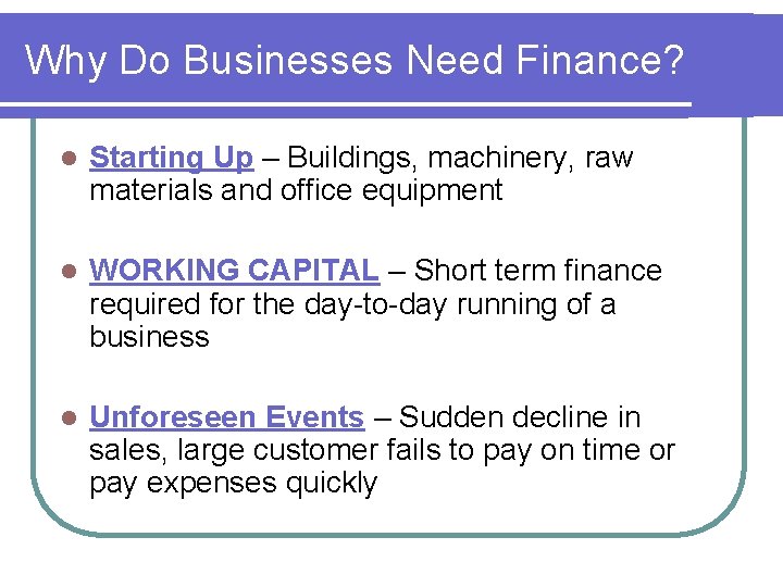 An Introduction to Business Finance What Do You