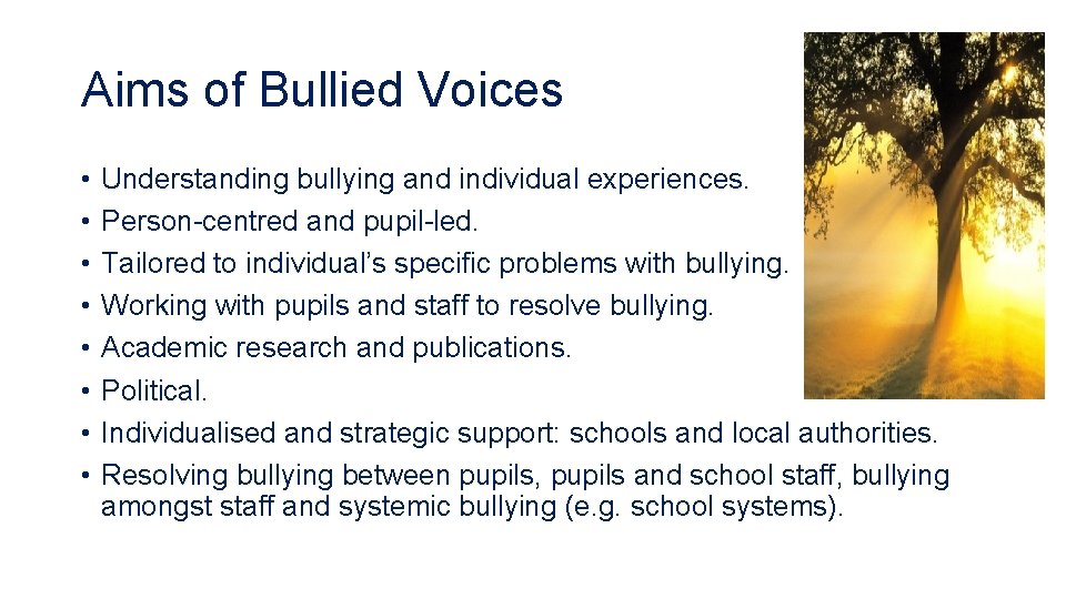 Using PupilLed Approaches to Understand Resolve School Bullying