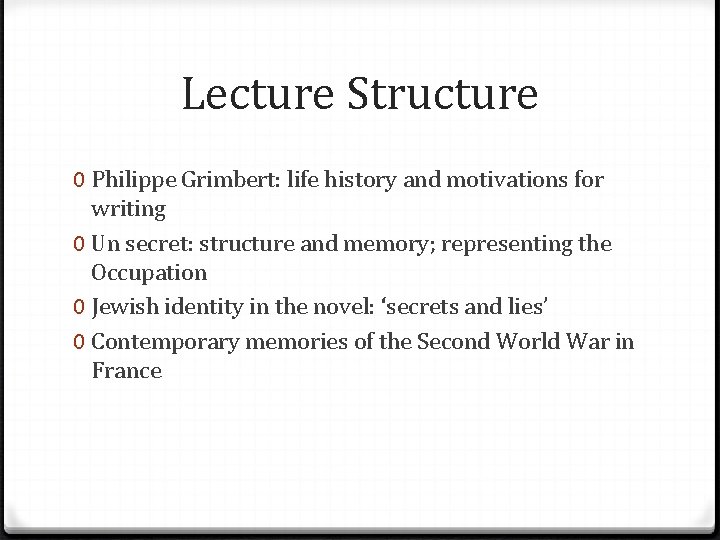 Un secret Philippe Gr imbert Lecture Structure 0