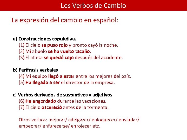 Los Verbos de Cambio Lengua Espaola IV Unidad