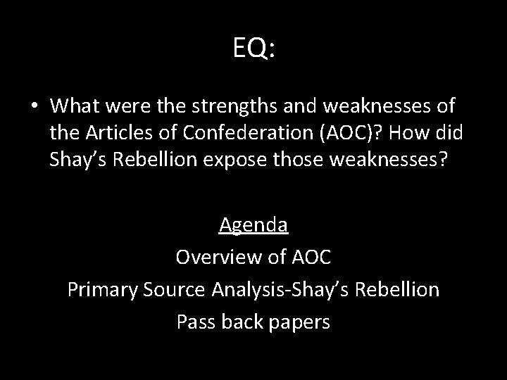 Articles of Confederation Shays Rebellion Building a New