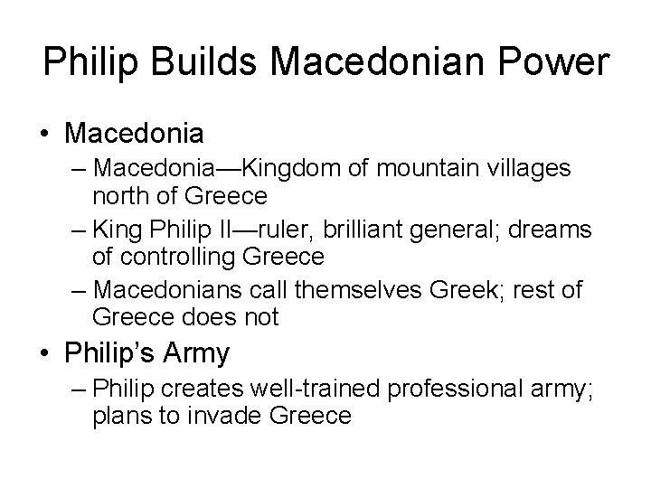 Alexanders Empire Chapter 5 Section 4 Philip Builds