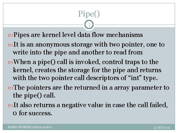 Unix pipe IPC 1 B RAMAMURTHY AmritaUBMSEScse 524