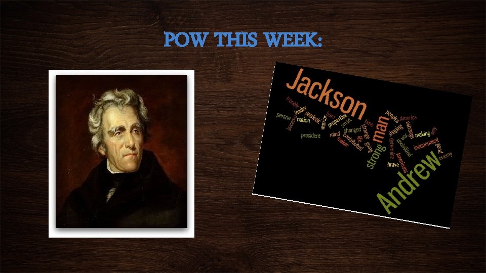 AgendaFebruary 1 5 ANDREW THE KING JACKSON Monday