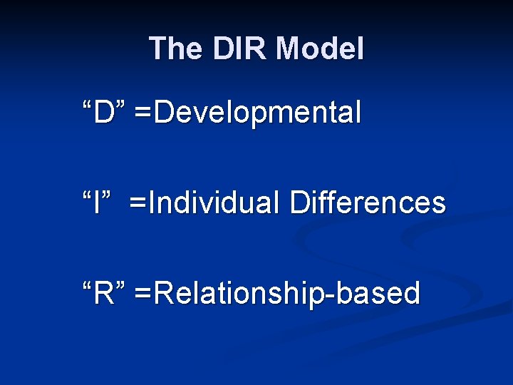 Welcome to DIRFloortime The Floortime Center by Jake