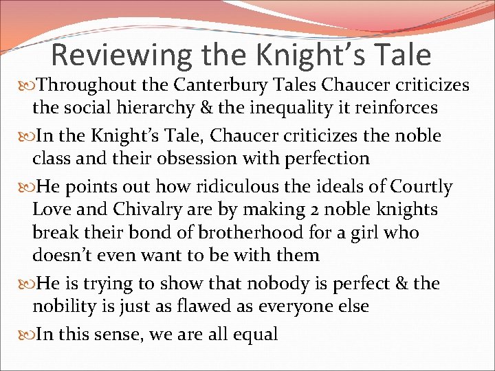 Canterbury Tales The Millers Tale Aim What is