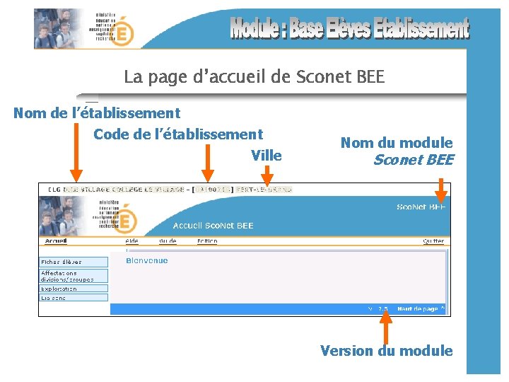 Comprendre lergonomie du module Sconet BEE La page