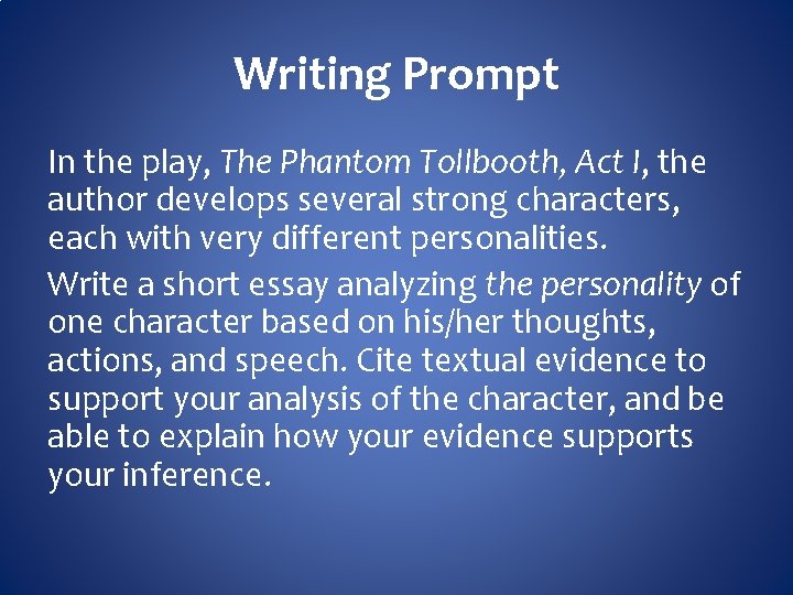 The Phantom Tollbooth Act I Writing a Constructed