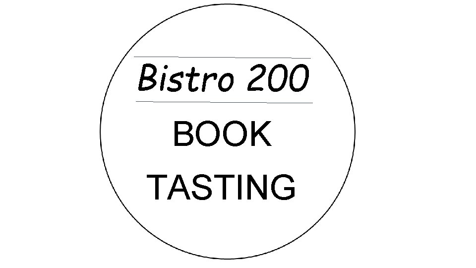 Welcome to Book Tasting What is Book Tasting