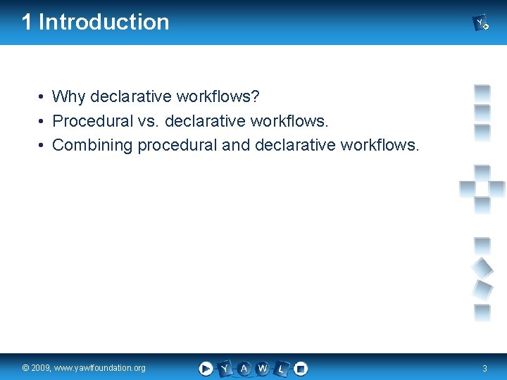 Chapter 6 Declarative Workflow Maja Pesic Helen Schonenberg